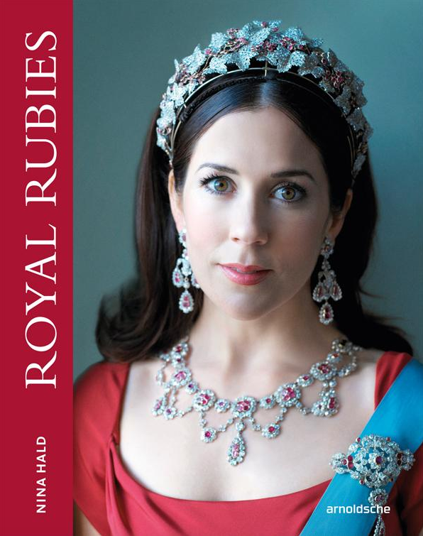 ROYAL RUBIES: Die königliche Rubin-Parure I.K.H. Kronprinzessin Marys ...